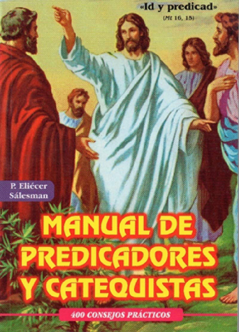 Manual de Predicadores y Catequistas – JMJs Catholic Store, Inc